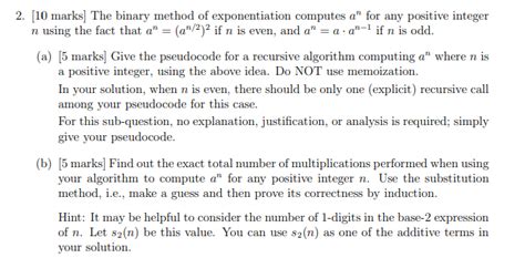 Solved 2 10 Marks The Binary Method Of Exponentiation