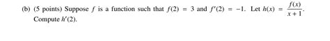 Solved B Points Suppose F Is A Function Such That Chegg Com