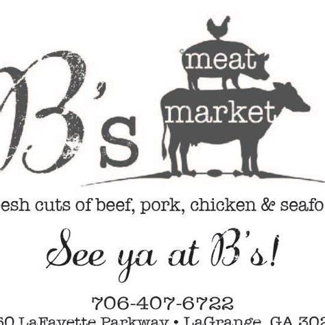 Bs Meat Market And Backyard Bstro Of Lagrange Lagrange Ga