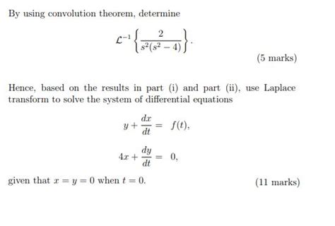 by using convolution theorem
