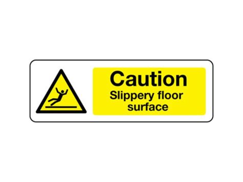 Caution Slippery Floor Surface Sign Hazard Signs Safe Industrial