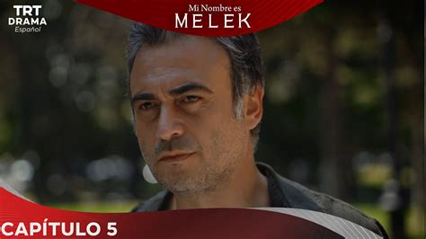 Benim Adım Melek Mi nombre es Melek Capítulo 5 YouTube