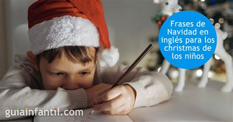 Frases De Navidad En Inglés Traducidas Para Los Christmas De Los Niños