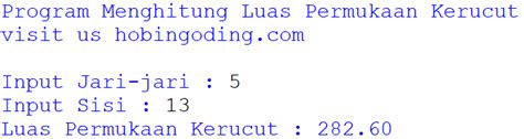 Program Menghitung Luas Permukaan Kerucut Menggunakan Python Hobi Ngoding
