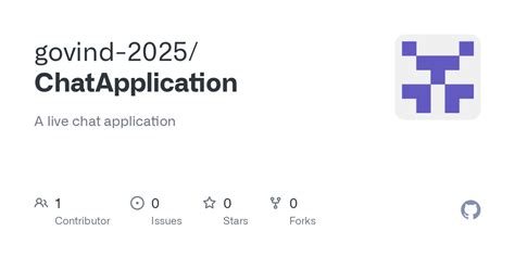 GitHub Govind 2025 ChatApplication A Live Chat Application