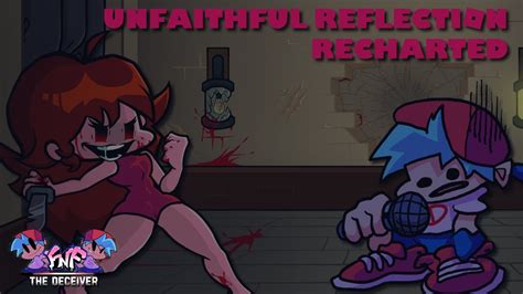 Unfaithful Reflection Recharted Fnf The Deceiver Youtube
