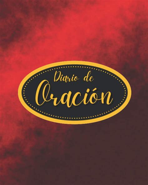 Buy Diario de Oración Diario de oración Un cuaderno para tomar notas y escribir sobre las