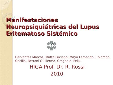 PPT Manifestaciones Neuropsiquiátricas del Lupus Eritematoso