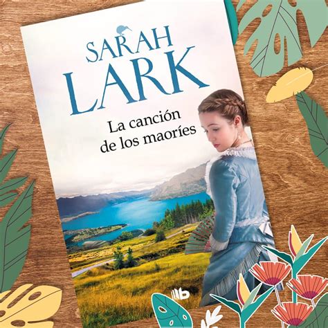 Reseña La Canción de los Maoríes de Sarah Lark Café y Letras