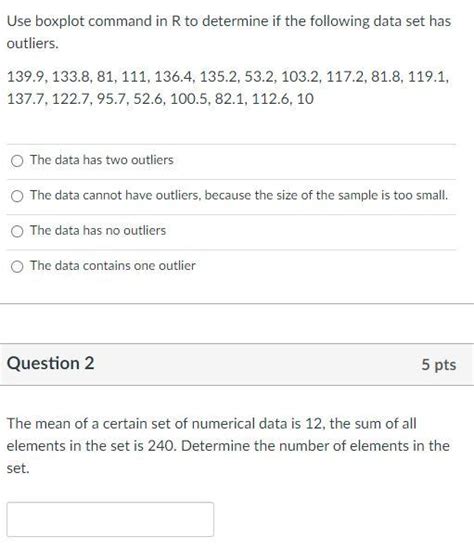 Solved Use Boxplot Command In R To Determine If The