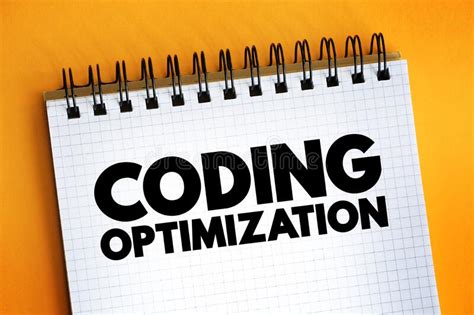 Coding Optimization Process Of Modifying A Software System To Make Some Aspect Of It Work More