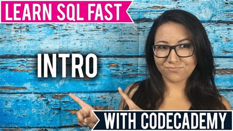 Learn Sql Fast Codecademy Series Ep 01 Intro Youtube