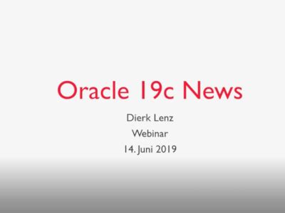 Aufgezeichnet Oracle 19c News DOAG E V