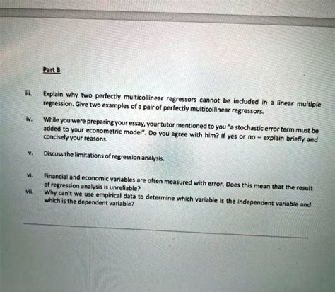 Solved Explain Why Two Perfectly Multicollinear Regressors Cannot Be Included In Linear