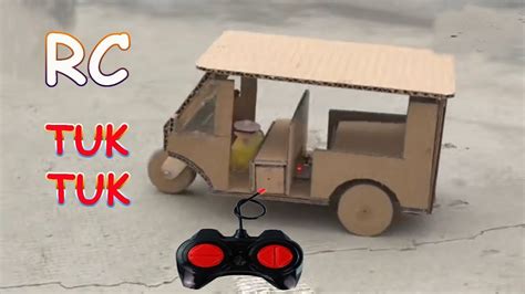 How To Make Remote Control Rc Rickshaw Tuk Tuk You Can Make It At