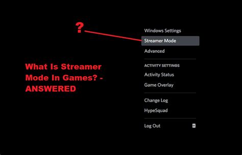 What Is Streamer Mode In Games Answered West Games