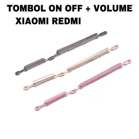 Jual Tombol Luar On Off Volume Xiaomi Tombol On Off Pernik New