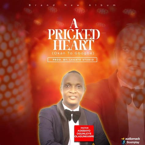 Ogunleye Olasunkanmi Adebayo On Linkedin A Pricked Heart Playlist