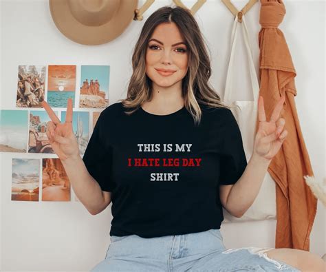 I Hate Leg Day Shirt Weightlifting Shirt Funny Gym Shirt Etsy