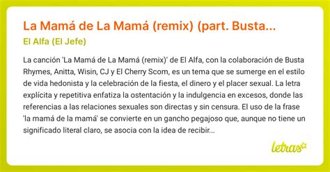 Significado De La Canción La Mamá De La Mamá Remix Part Busta
