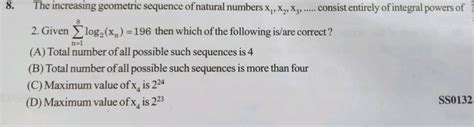 The Increasing Geometric Sequence Of Natural Numbers Mathrm{x}{1} Math
