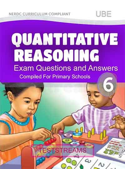 Quantitative Reasoning Exam Questions And Answers For Primary 6 Pdf
