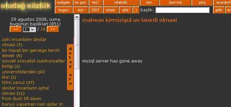 mysql server has gone away uludağ sözlük