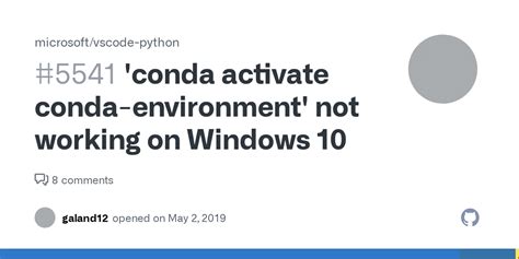 Conda Activate Conda Environment Not Working On Windows 10 · Issue