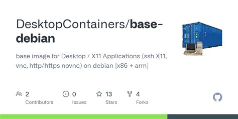 GitHub DesktopContainers Base Debian Base Image For Desktop X Applications Ssh X Vnc