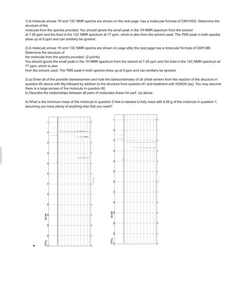 Please Show Each Step And Each Question 1 A Molecule Whose 1h And