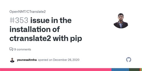 Issue In The Installation Of Ctranslate2 With Pip · Issue 353