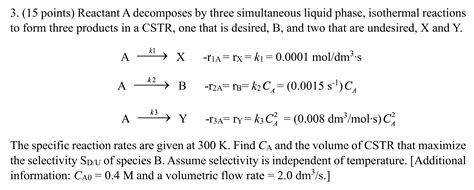 Solved Points Reactant A Decomposes By Three Chegg Com