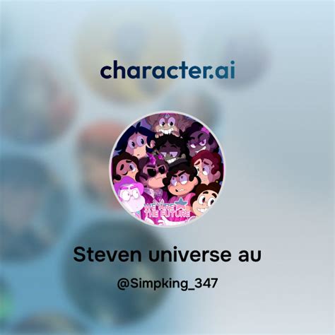 Chat With Steven Universe Au Characterai Ai Chat Reimaginedyour