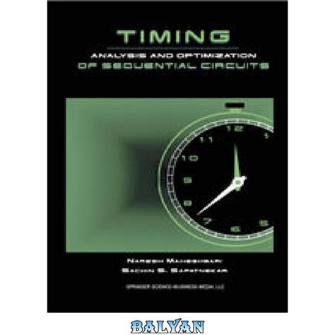 خرید و قیمت دانلود کتاب Timing Analysis And Optimization Of Sequential Circuits ترب