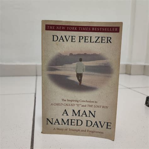 A Man Named Dave By Dave Pelzer Biography Hobbies And Toys Books