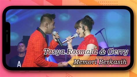 Tasya Rosmala Gerry Mahesa Memori Berkasih New Pallapa Version