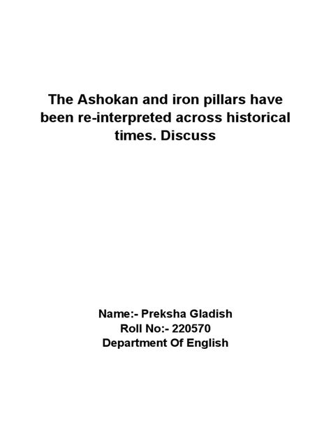 The Ashokan And Iron Pillars Have Been Re Interpreted Across Historical