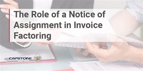 The Role Of A Notice Of Assignment In Invoice Factoring Capstone
