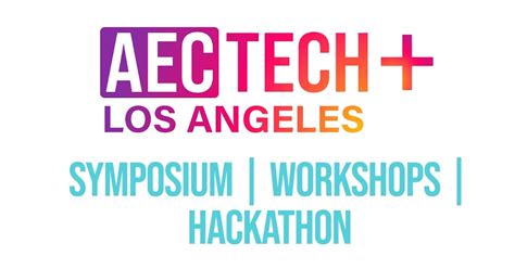 Rhino News Etc Aectech La Hackathon Symposium Workshops
