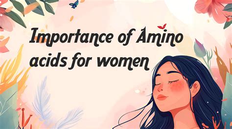 Importance Of Amino Acids For Women