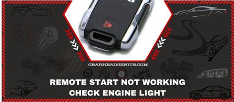 Remote Start Not Working Check Engine Light On Way To Fix