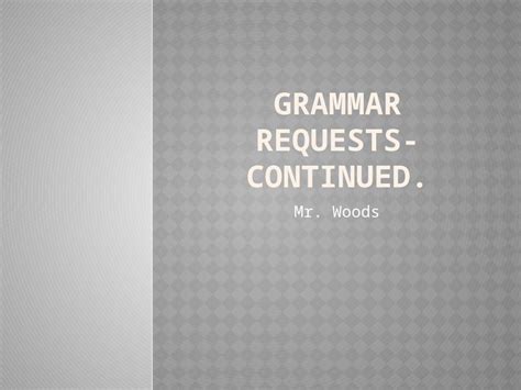 Pptx Grammar Workshop Passive Structures Etc Dokumentips