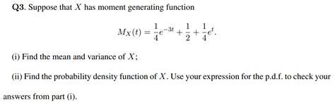 Solved Q Suppose That X Has Moment Generating Function Chegg