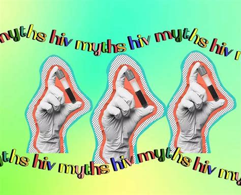 7 Common Myths People Should Stop Believing About Hiv Rh Care Info