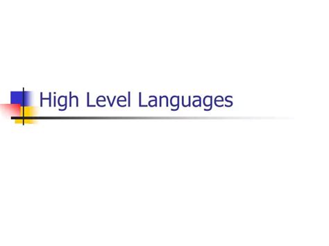 Ppt High Level Languages Powerpoint Presentation Free Download Id