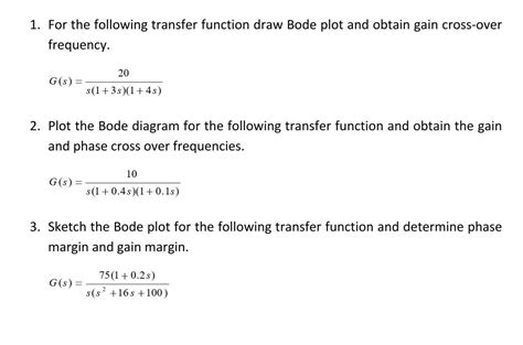 Solved 1 For The Following Transfer Function Draw Bode Plot Chegg