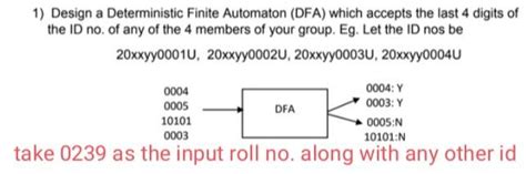Solved 1 Design A Deterministic Finite Automaton Dfa