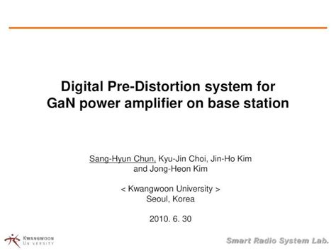 Pdf Digital Pre Distortion System For Gan Power Amplifier On