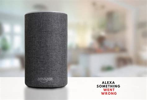 3 Ways To Fix Alexa Something Went Wrong DIY Smart Home Hub