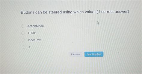 Solved Buttons Can Be Steered Using Which Value 1 Correct Chegg Com